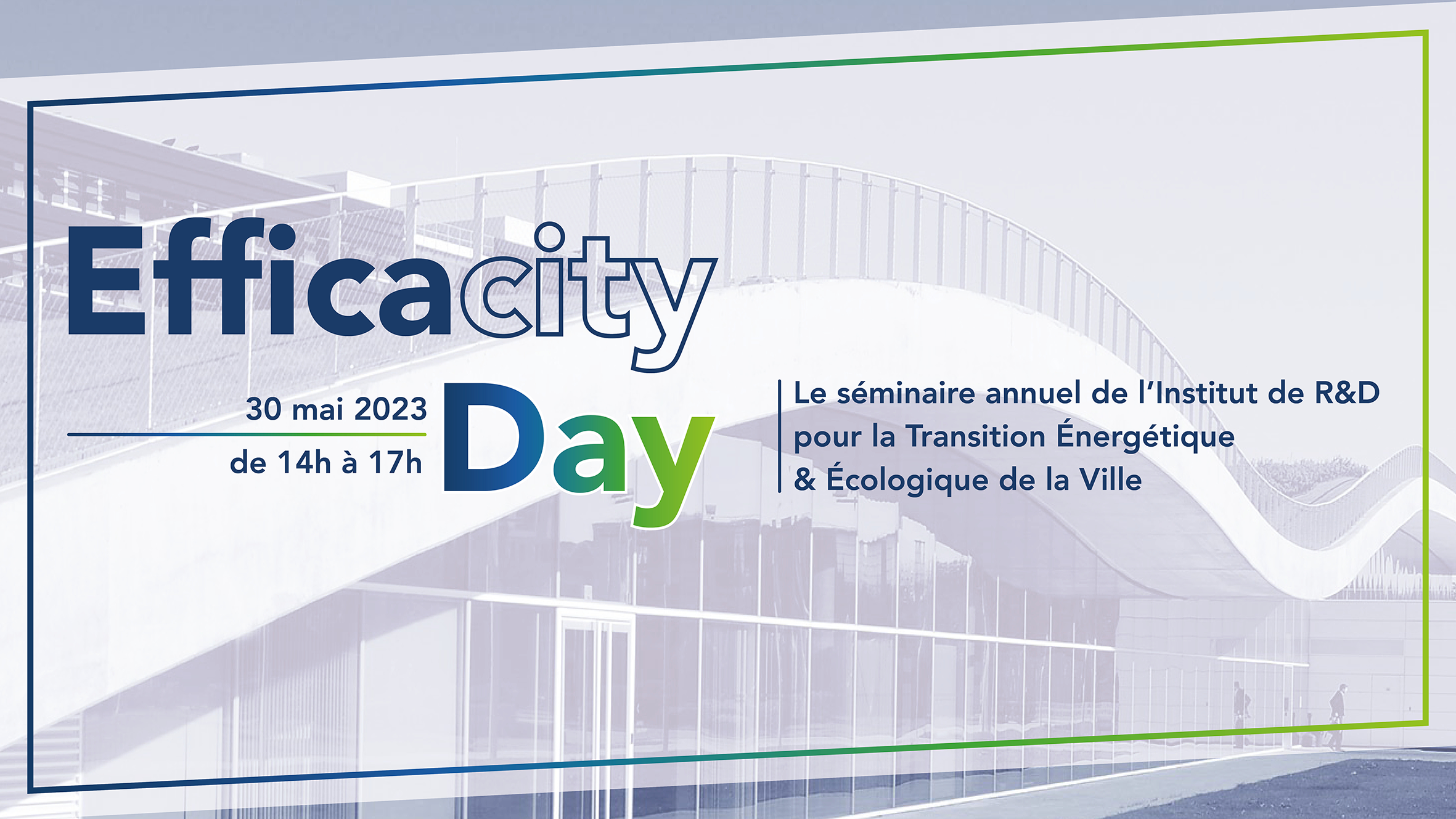 Participez à notre EfficacityDay 2023 - Efficacity