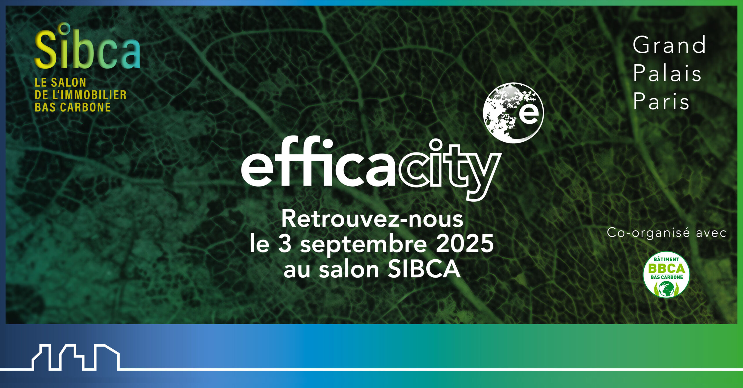 Efficacity sera au salon SIBCA 2025 - Efficacity
